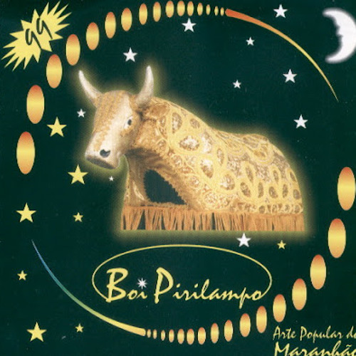 Stream 04 Estrela do chão Boi Pirilampo by thiagorodrigo | Listen ...