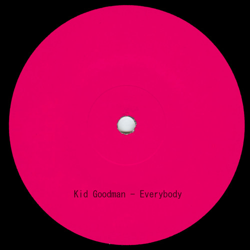 Stream Kid Goodman - Everybody by Kid Goodman | Listen online for free ...