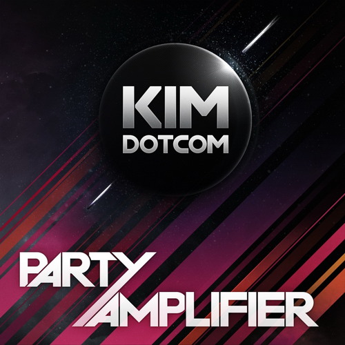 Stream Kim Dotcom - Party Amplifier by KimDotcom | Listen online for ...