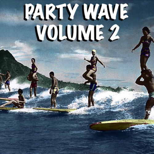 Stream Party Wave Volume 2 - Kess Official by Kess Official | Listen ...