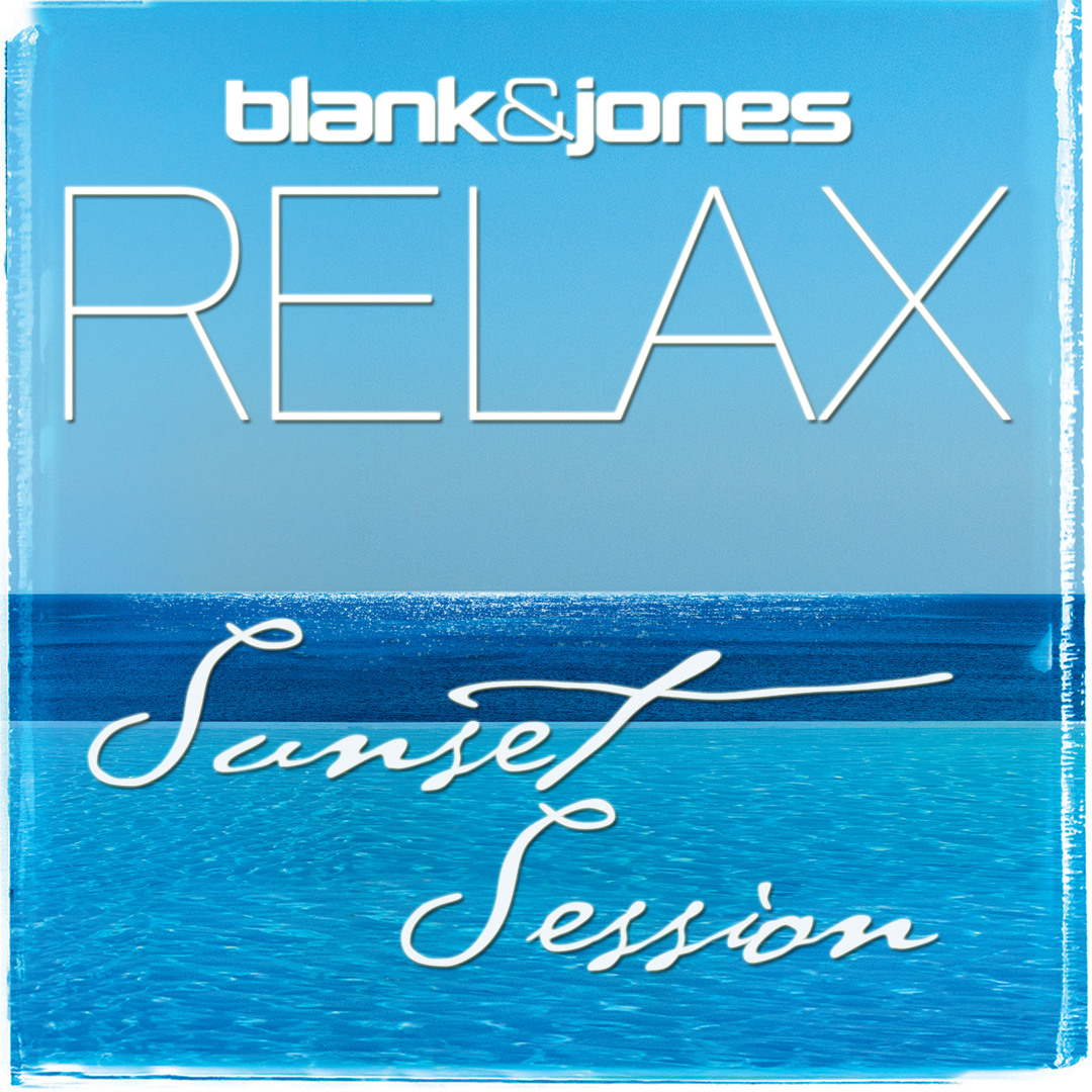 Stream Blank & Jones Relax Sunset Session 03 by Blank & Jones | Listen ...