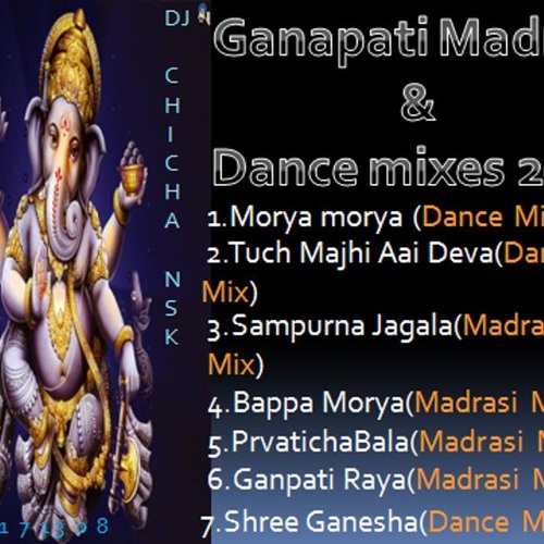 Stream GANPATI RAYA (MADRASI DANCE MIX)DJ AKSHAY NSK[NASHIK] by DJ ...