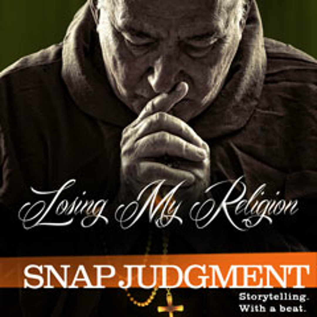 Stream episode Listen to the entire Snap Judgment episode, "Losing My ...