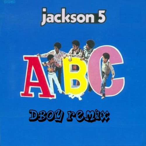 Stream The Jackson 5 Abc Dboy Remix by Dboy (Perth Producer) | Listen ...