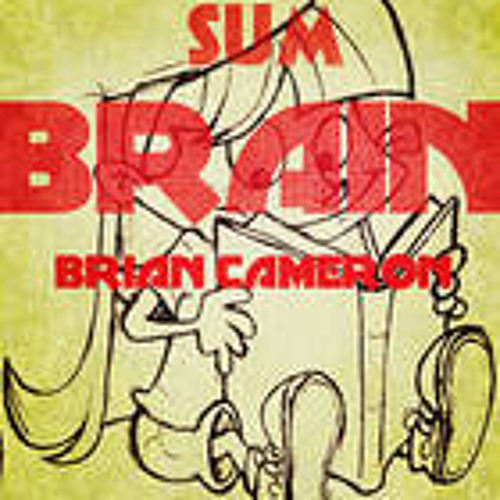 Stream CAMERIINO - Sum Brain (At age17) by CAMERIINO | Listen online ...