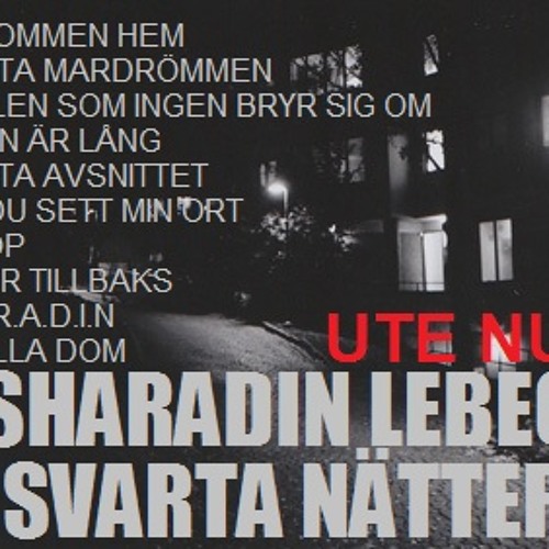 Stream Sharadin Lebeq Svarta Nätter by Sharadin | Listen online for ...