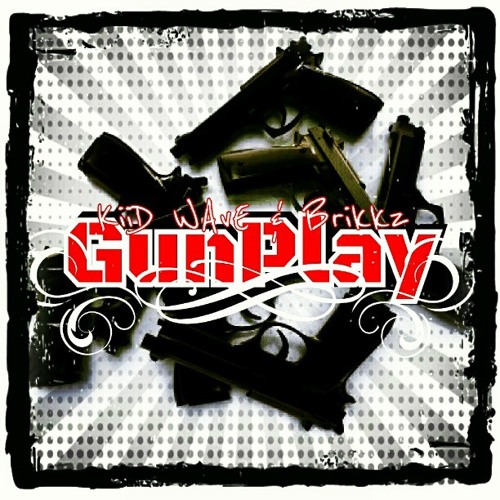 Stream Gunplay by Brikkz | Listen online for free on SoundCloud