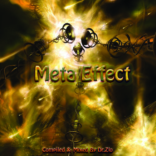 Stream Meta Effect by Dr.Zlo - 2009.mp3 by Neurogen604 | Listen online ...