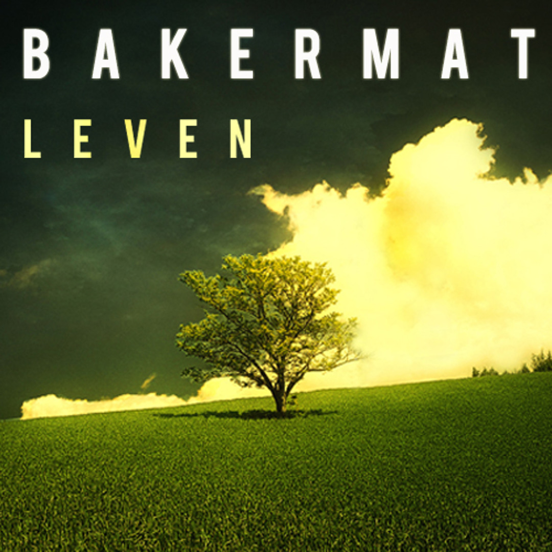 Stream Bakermat - Leven by Bakermat | Listen online for free on SoundCloud