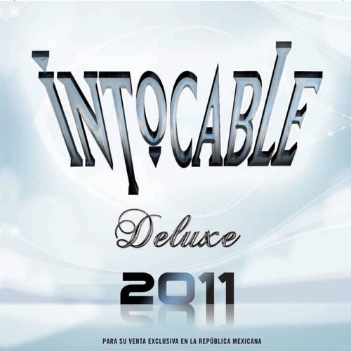 Stream Grupo Intocable | Listen to Preview Intocable 2011 playlist ...
