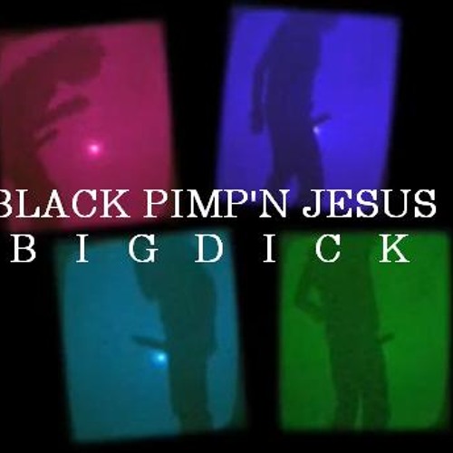 Stream BIG DICK(internet version) by black pimpin' jesus | Listen ...