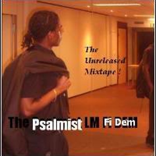 Stream LM Fidem boom | Listen to LM Fidem -The Psalmist "The Urealeased ...