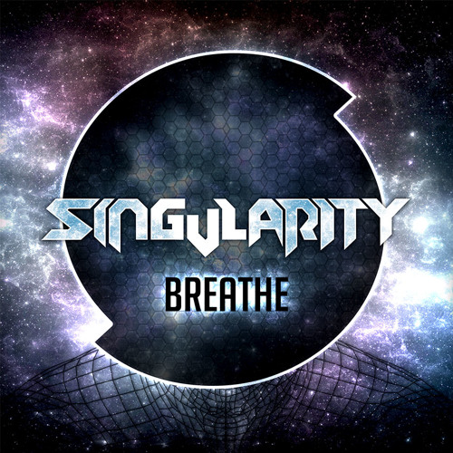 Stream Singularity | Listen to Singularity - Breathe EP playlist online ...