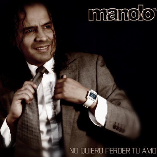 Manolo No quiero perder tu amor (Bachata) - Listen to music