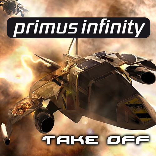 Stream Primus Infinity - Takeoff (Original Mix) by Primus Infinity ...