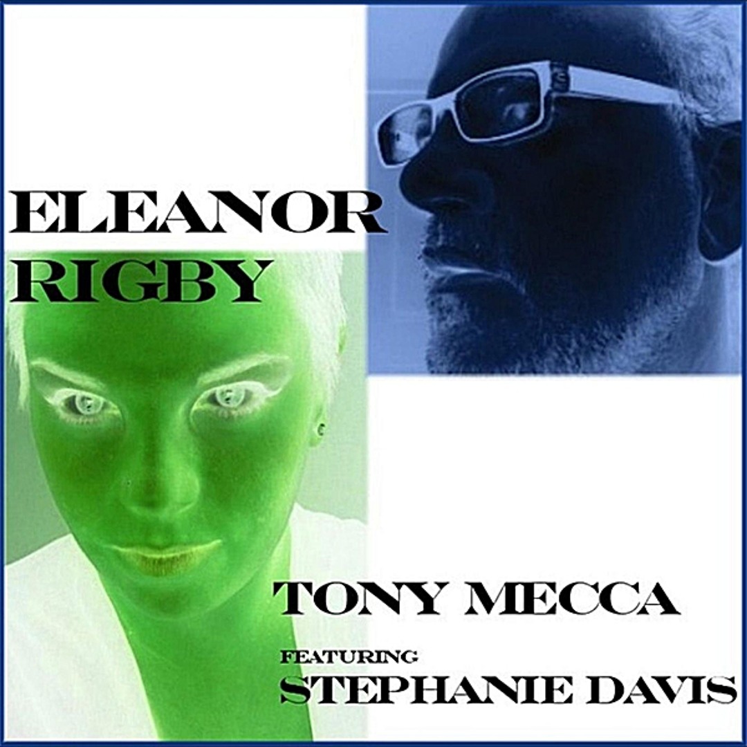 Stream Eleanor Rigby by Tony Mecca | Listen online for free on SoundCloud