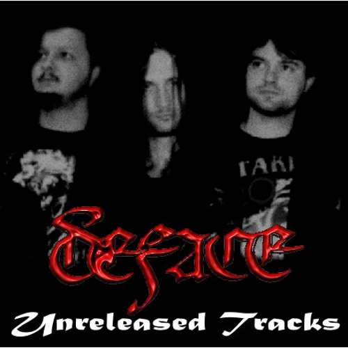 Stream Deface Deathmetal | Listen to Unreleased Tracks after the ...