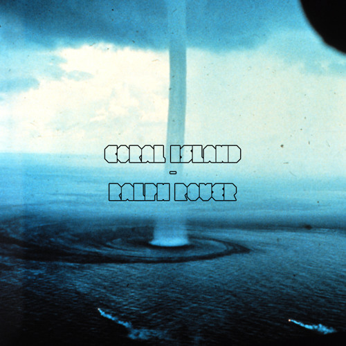 Stream belle dear | Listen to Coral Island — Ralph Rover playlist ...