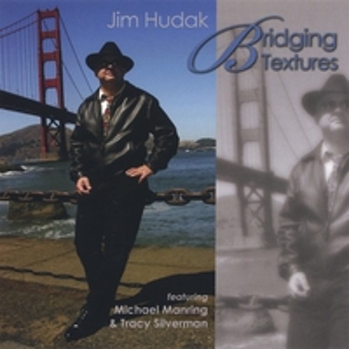 Stream jim hudak | Listen to Bridging Textures playlist online for free ...