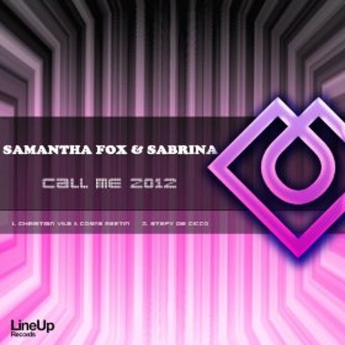 Stream samantha fox & sabrina - call me (stefy de cicco official rmx ...