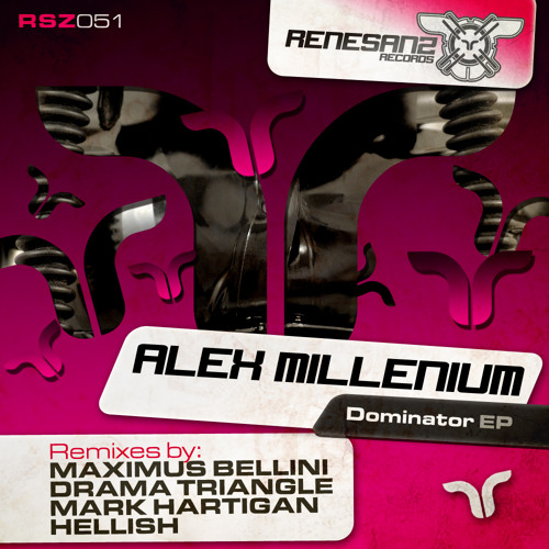 Stream Alex MilLenium - Dominator (Mark Hartigan Remix) [Renesanz] by ...