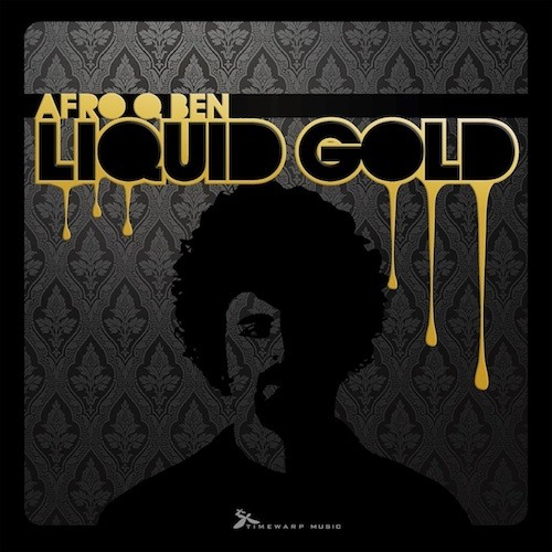 Stream AfroQBen | Listen to Liquid Gold Album playlist online for free ...
