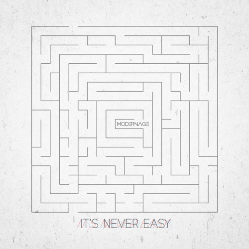 Stream It's Never Easy by ModernageMusic | Listen online for free on ...