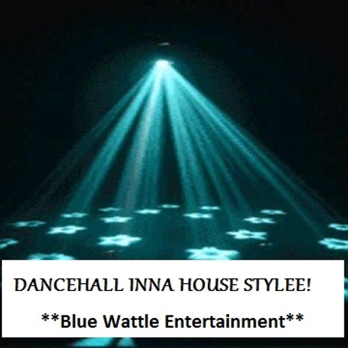 Stream Dancehall Inna House Stylee Minimixx by Dj 9Qrystal [Blue Wattle ...