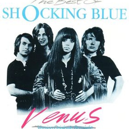 Shocking Blue Venus Shocking Blue: The Song I Love The Most DIY