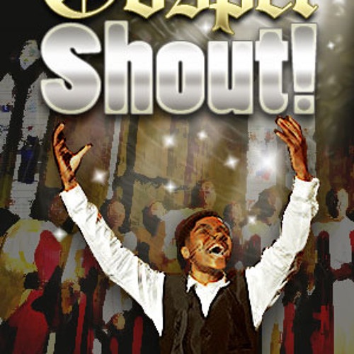 Stream GospelMusicians | Listen to Gospel Shout and Praise Construction ...