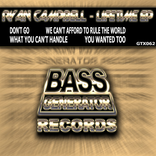 Stream Ryan Campbell - What You Can't Handle (sample) by Bass Generator ...