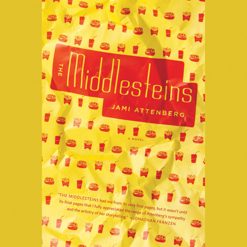 Stream THE MIDDLESTEINS PODCAST - An interview of author Jami Attenberg ...