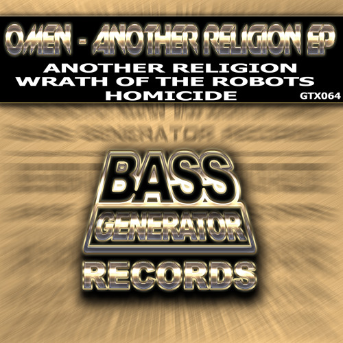 Stream Omen - Wrath of Robots sample by Bass Generator Records | Listen ...