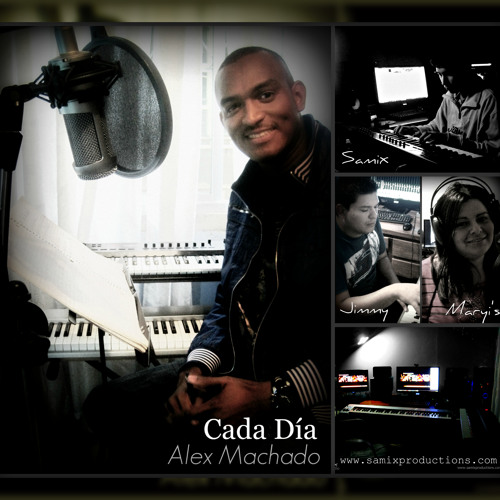 Stream Alex Machado - Cada Dia by samixproductions | Listen online for ...