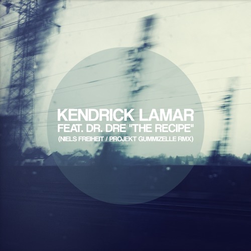 The Recipe Kendrick Lamar