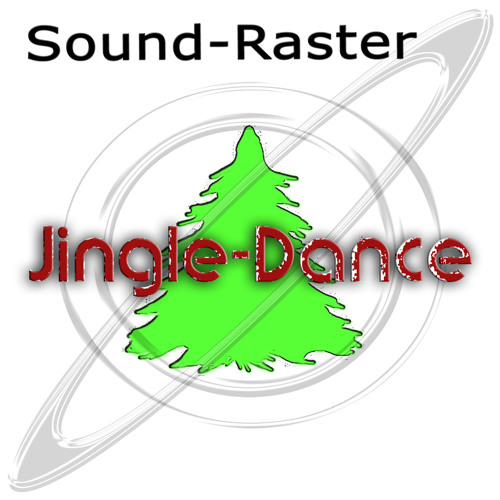 Stream Jingle-Dance (Demo) by Sound-Raster | Listen online for free on ...
