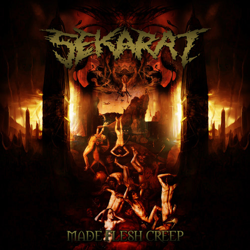 Stream Sekarat Indonesia | Listen to Sekarat - Made Flesh Creep (2012 ...