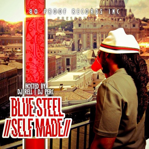 Stream BlueSteel80PR | Listen to //Self Made// hosted by DJ Rell & DJ ...