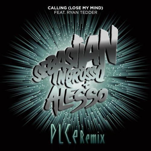 Stream Ingrosso & Alesso - Calling (Lose My Mind) ft. Ryan Tedder (PLCe ...