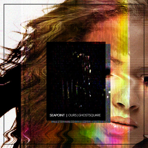Stream Ghost Square by Seapoint | Listen online for free on SoundCloud