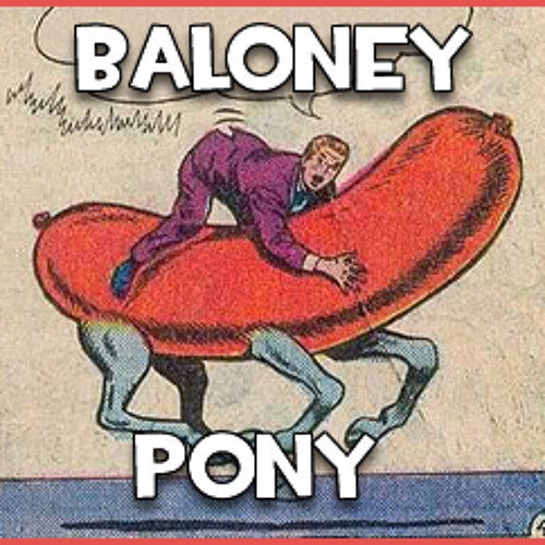Baloney Pony by DrFoodboot | Free Listening on SoundCloud