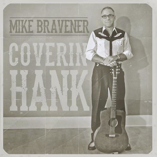 Stream You Win Again (Hank Williams Sr. Cover) by Mike Bravener ...