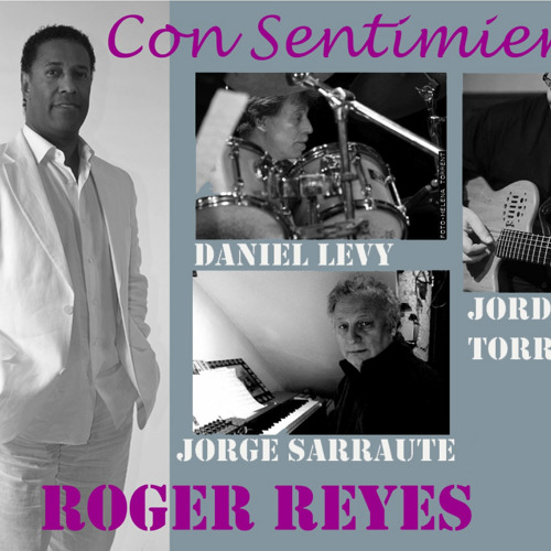 Stream Un poco mas by Roger Reyes + Trio | Listen online for free on ...