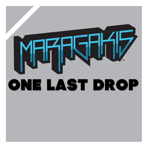 Stream Maragakis - One Last Drop [FREE DOWNLOAD] by Maragakis | Listen ...