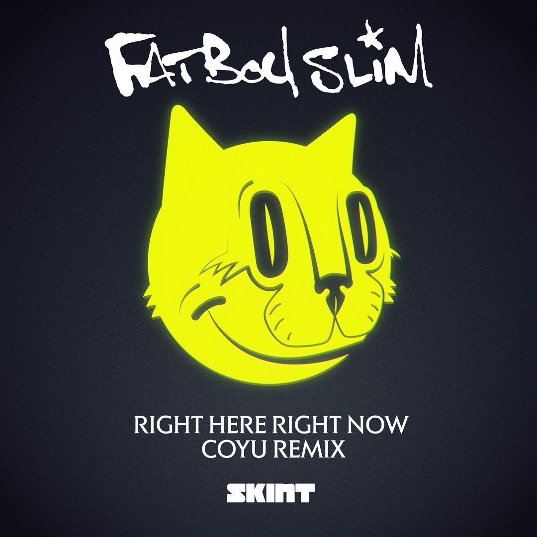 Listen to Fatboy Slim - Right Here Right Now (Coyu Radio Edit) by ...
