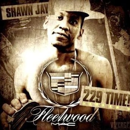 Stream SHAWN JAY of Field Mob - "Shawn Jay's Home" by FloridaJPromo ...