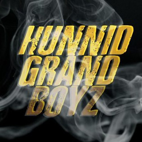 Stream 100 Grand by HUNNID GRAND BOYZ | Listen online for free on ...