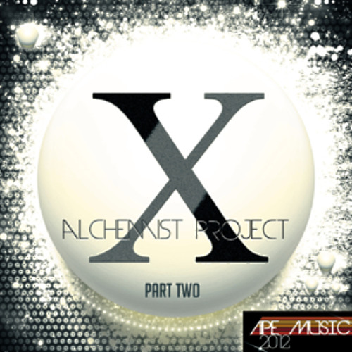 Stream Alchemist Project X part two by Alchemist Project | Listen ...