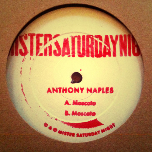 Stream Anthony Naples - Moscato - Clip by mistersaturdaynight | Listen ...
