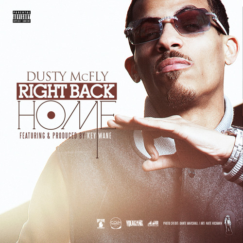 Stream Right Back Home Feat. Key Wane by DustyMcFly41 | Listen online ...